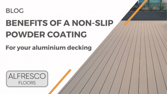 Aluminium Decking: Benefits Of A Non-Slip Powder Coating - Alfresco Floors